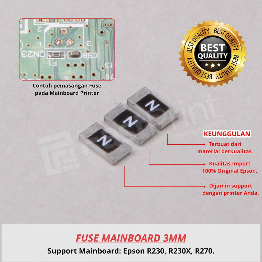 Fuse Pengaman Mainboard Original – Fast Print Indonesia